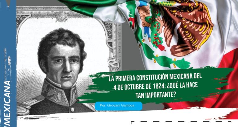 La primera Constitución mexicana del 4 de octubre de 1824 - LOL MAGAZINE